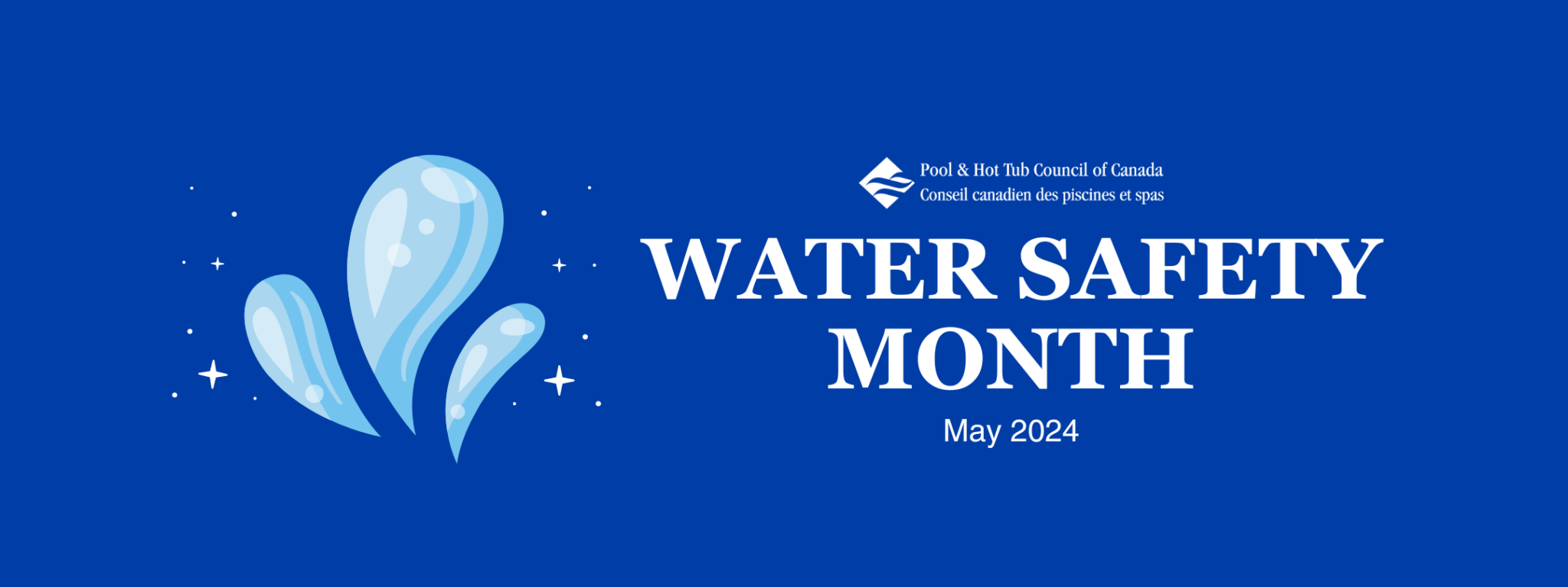 Water Safety Month 2024 - Pool Council | Toronto, Ontario, Canada | Pools